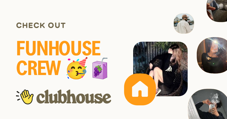 FUNHOUSE CREW 🥳🧃