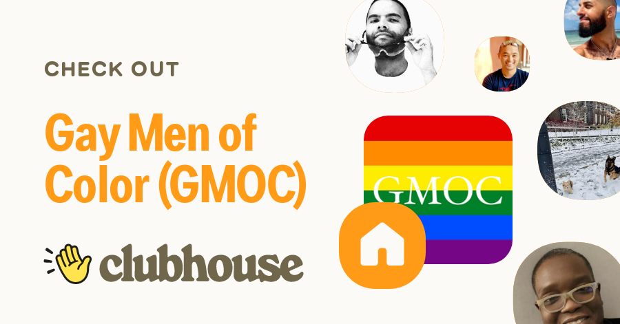 Gay Men of Color (GMOC)