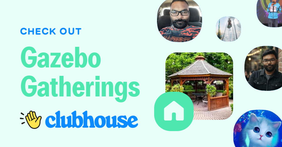 Gazebo Gatherings