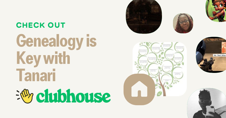 Genealogy is Key with Tanari