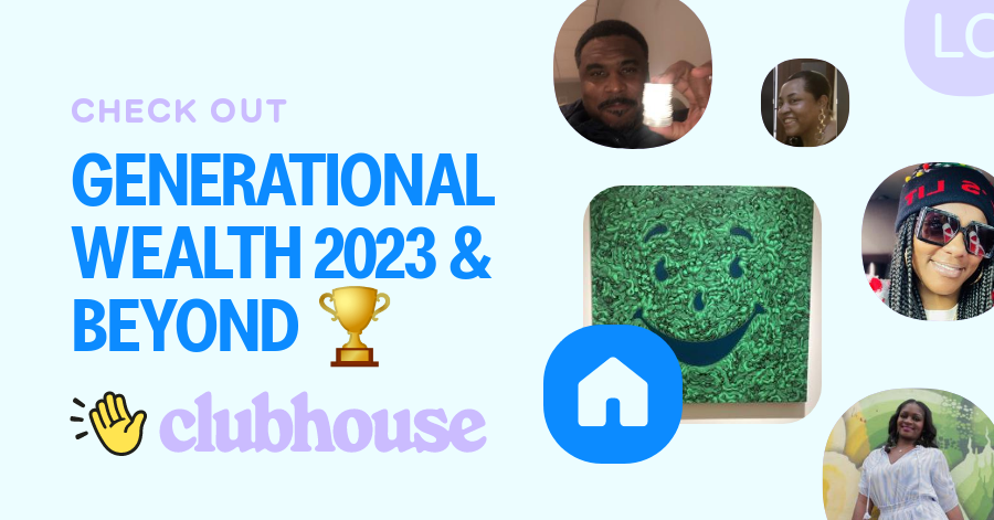 GENERATIONAL WEALTH 2023 & BEYOND 🏆 GENERATIONAL WEALTH 2023 & BEYOND 🏆