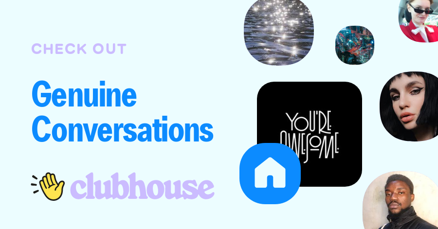 Genuine Conversations