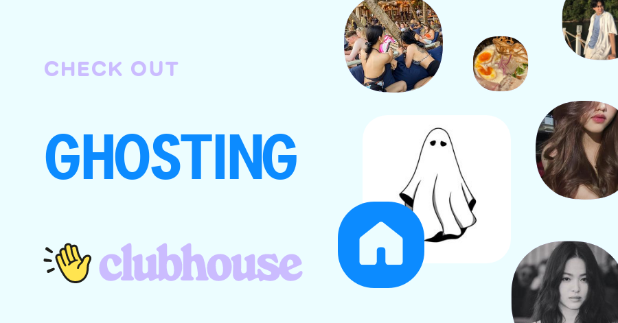 GHOSTING