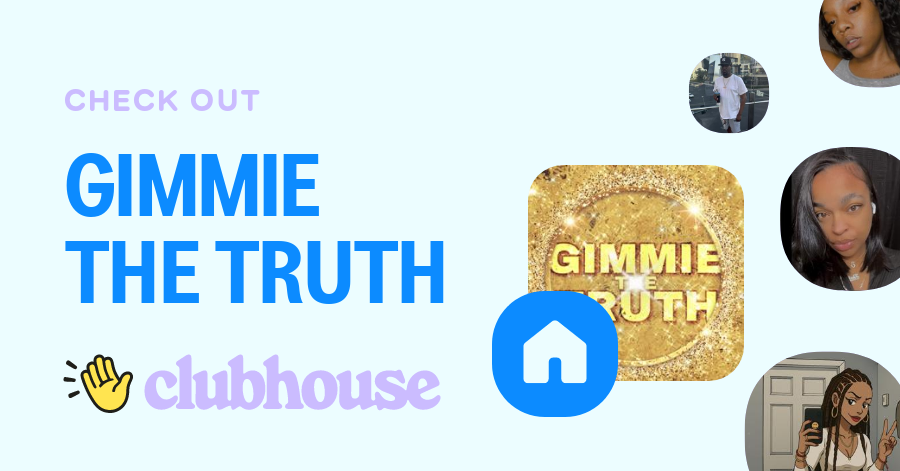 GIMMIE THE TRUTH