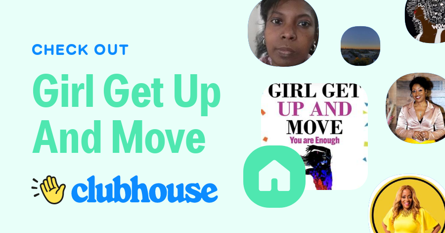 Girl Get Up And Move