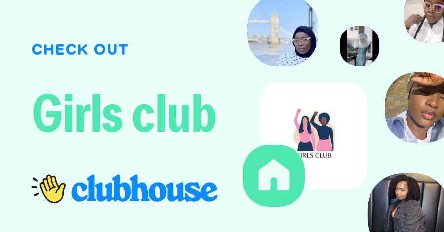 Girls club