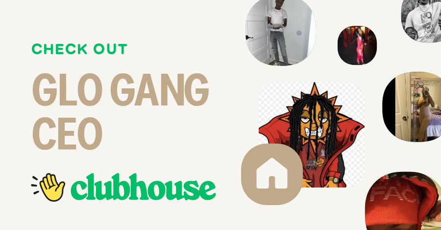 GLO GANG CEO