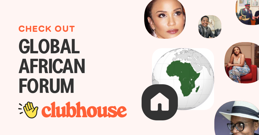 GLOBAL AFRICAN FORUM