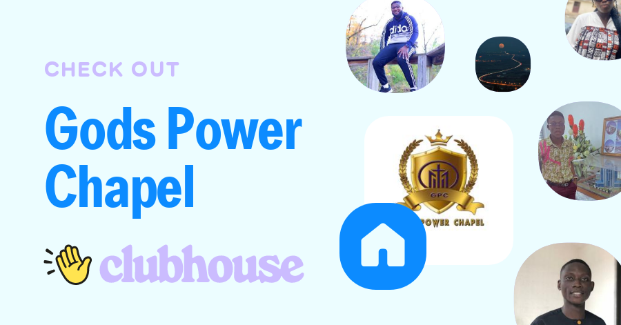 Gods Power Chapel