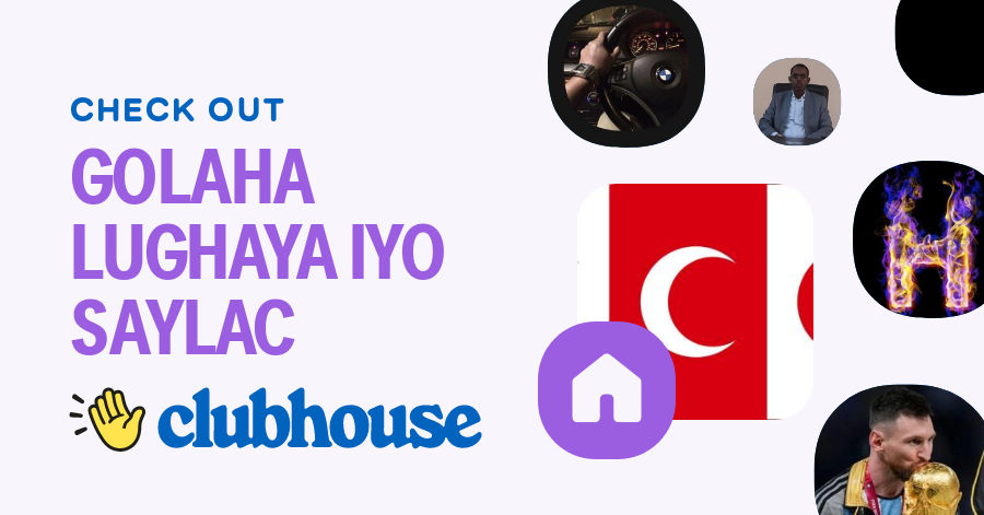 GOLAHA LUGHAYA IYO SAYLAC
