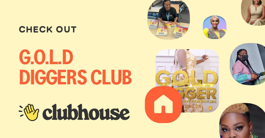 G.O.L.D DIGGERS CLUB