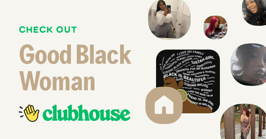 Good Black Woman