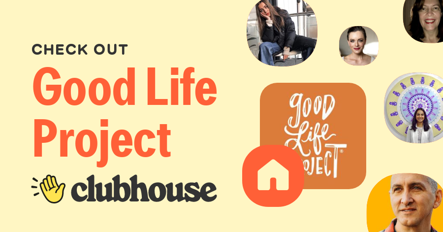 Good Life Project