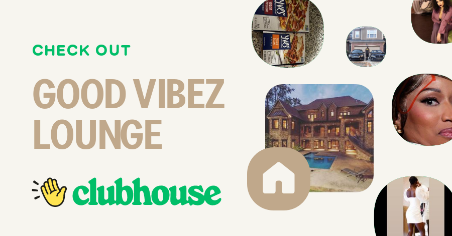 GOOD VIBEZ LOUNGE
