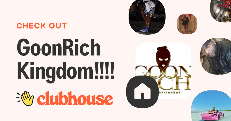GoonRich Kingdom!!!!