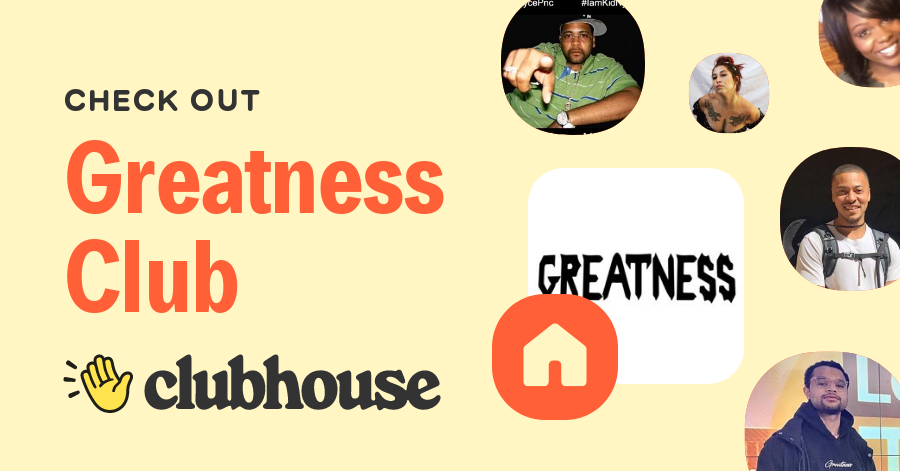 Greatness Club