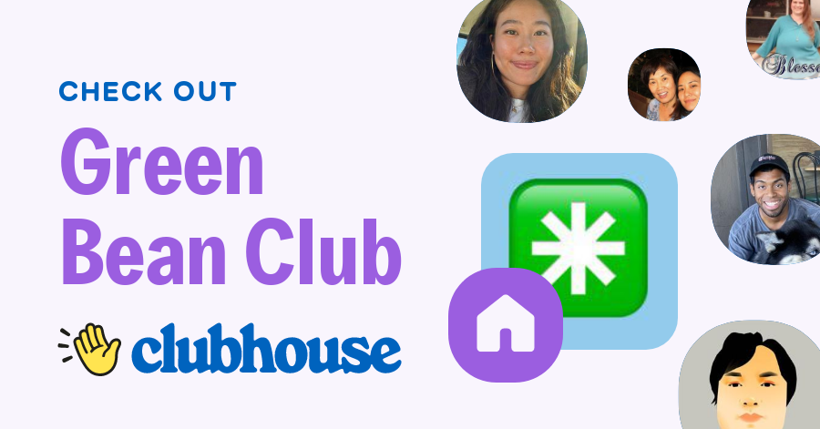 Green Bean Club