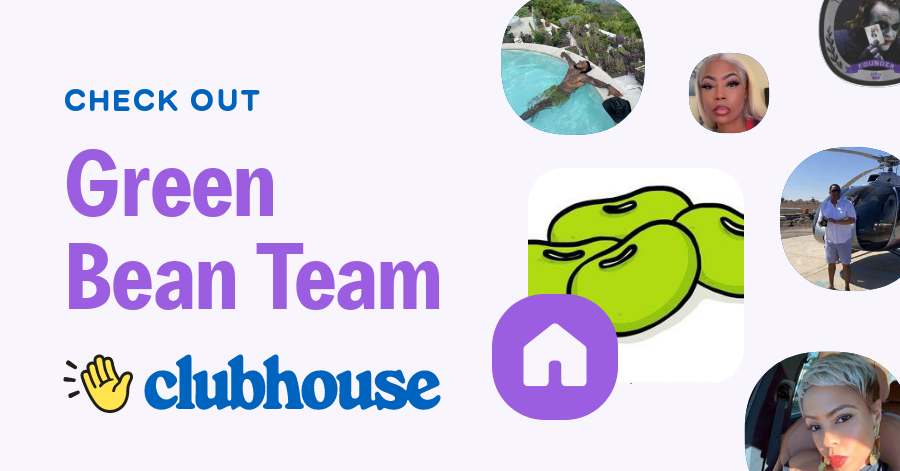 Green Bean Team