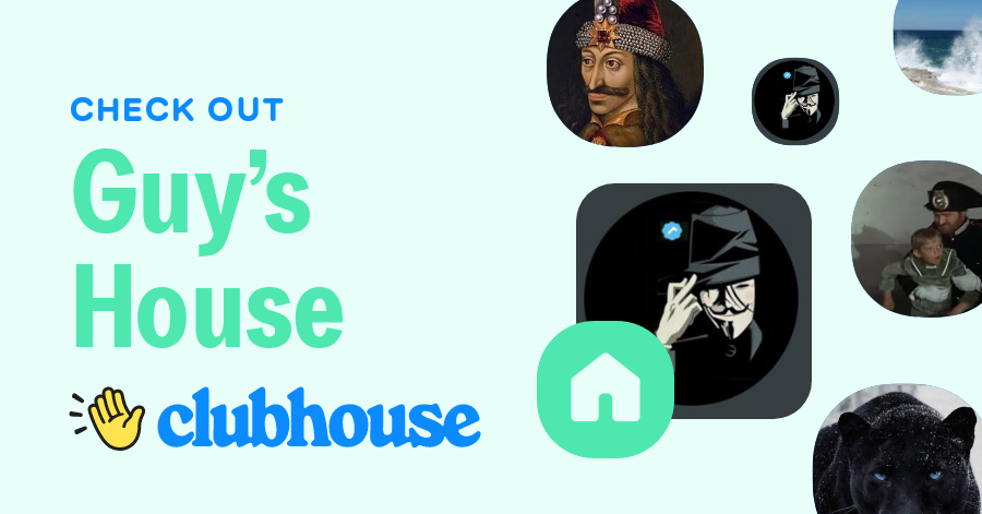 Guy’s House