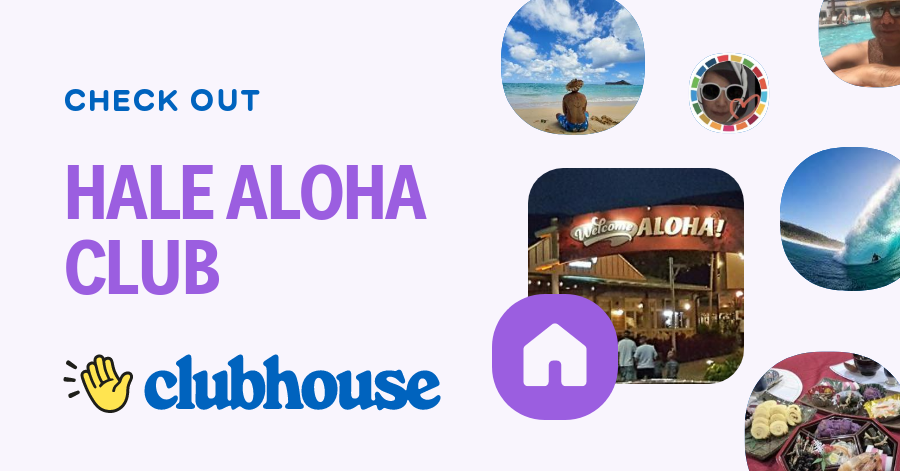 HALE ALOHA CLUB