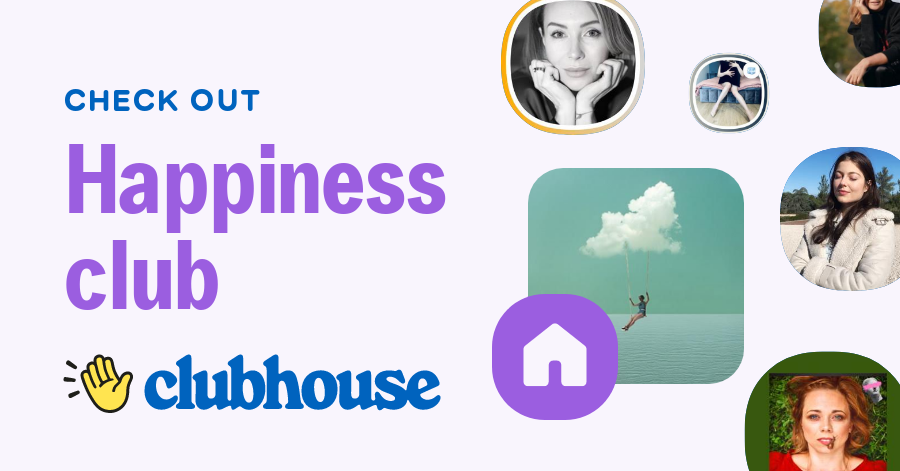 Happiness club
