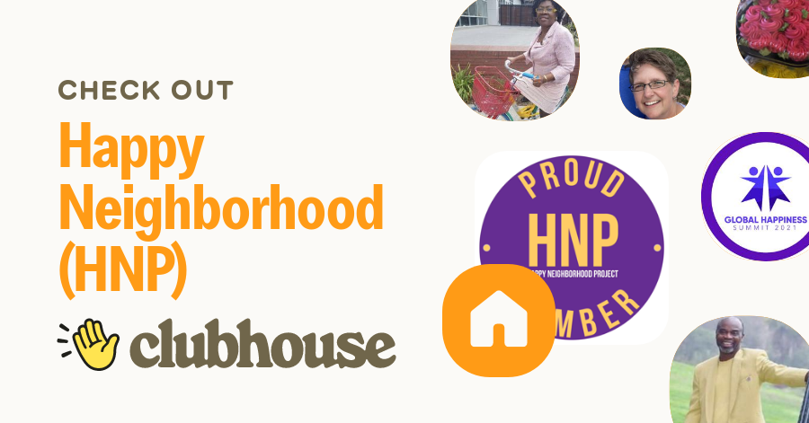 Happy Neighborhood (HNP)