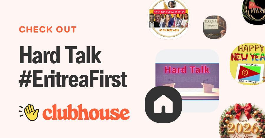 Hard Talk #EritreaFirst