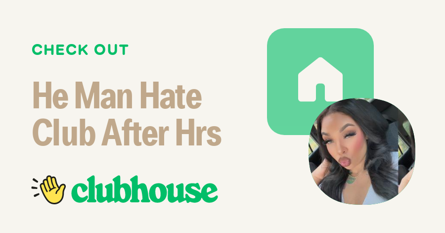 He Man Hate Club After Hrs