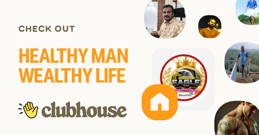 HEALTHY MAN WEALTHY LIFE