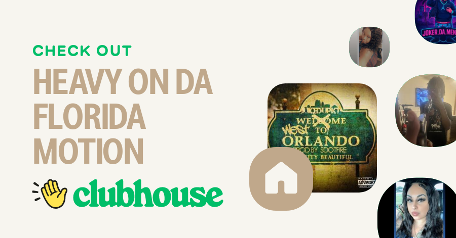 HEAVY ON DA FLORIDA MOTION
