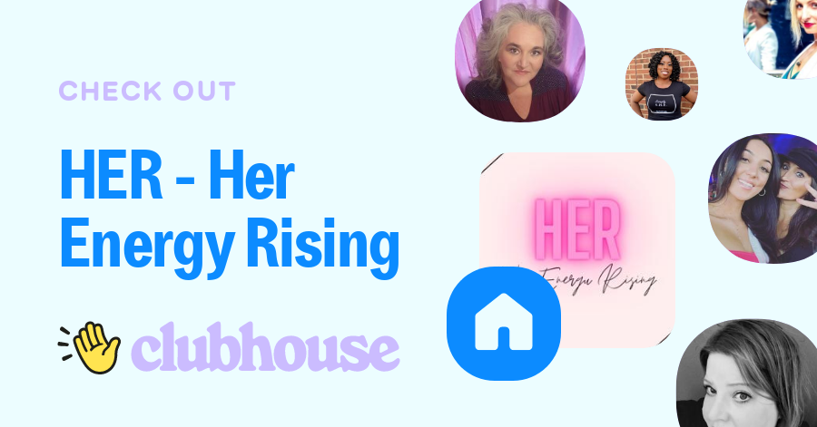 HER - Her Energy Rising