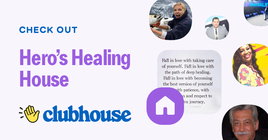 Hero’s Healing House
