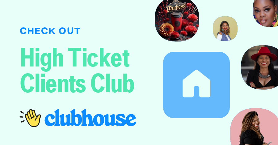 High Ticket Clients Club