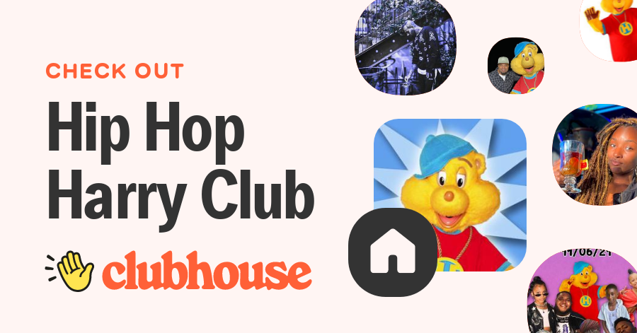 Hip Hop Harry Club