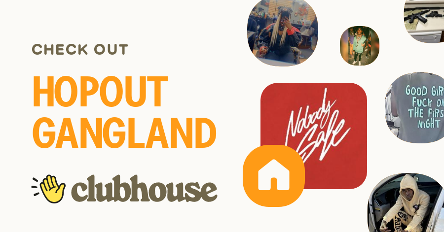 HOPOUT GANGLAND
