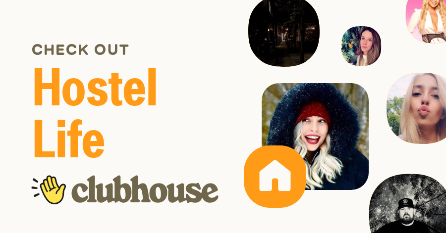 Hostel Life