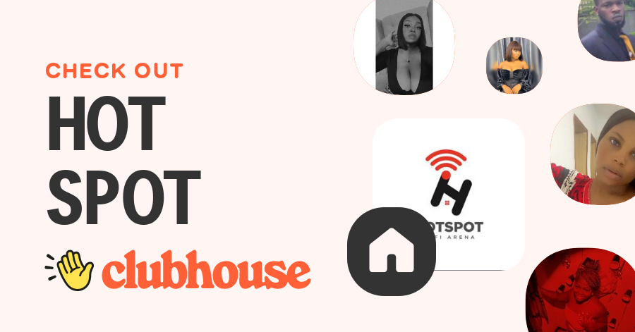 HOT SPOT