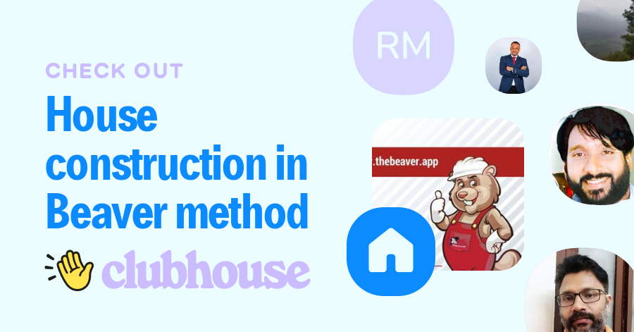 House construction in Beaver method