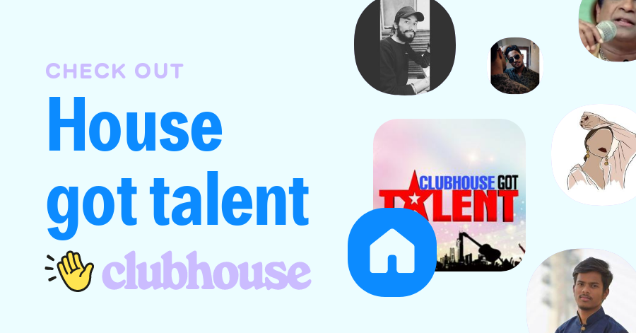 House got talent