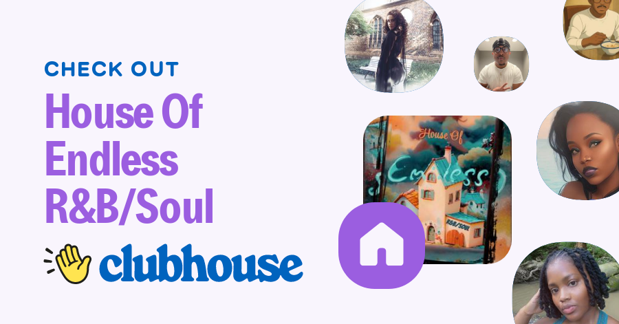 House Of Endless R&B/Soul