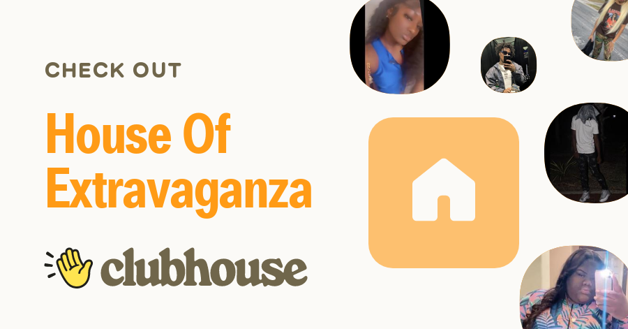 House Of Extravaganza