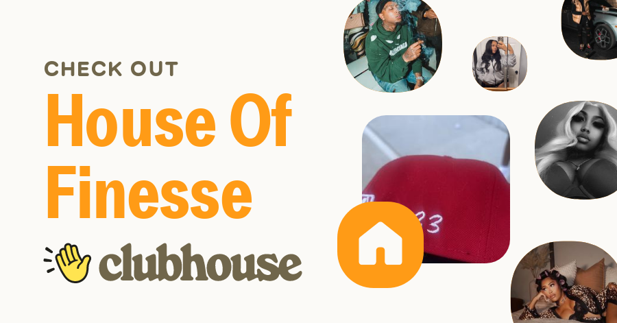 House Of Finesse