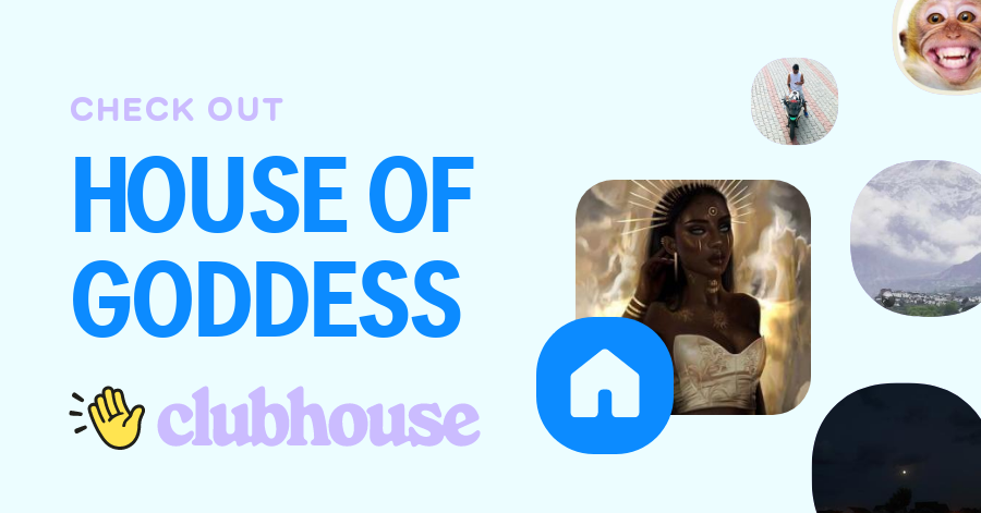 HOUSE OF GODDESS