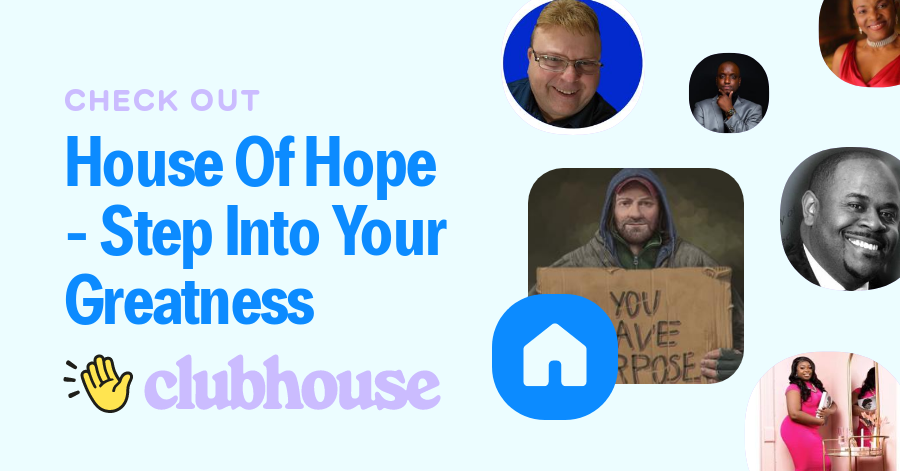 House Of Hope - Step Into Your Greatness