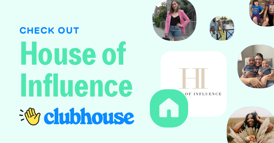 House of Influence