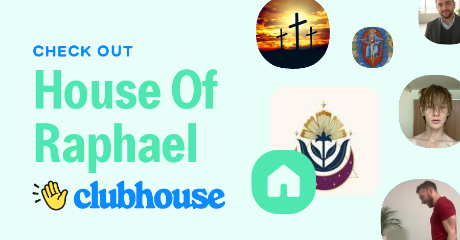 House Of Raphael