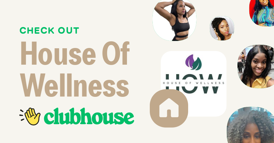 House Of Wellness