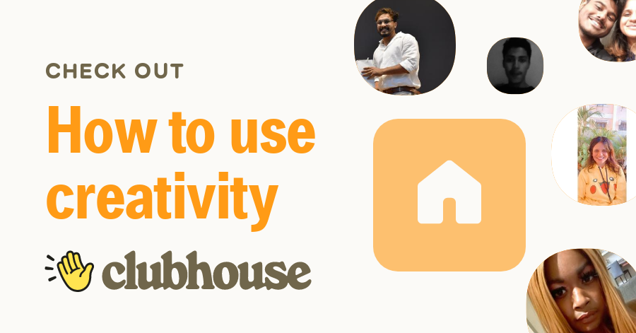 How to use creativity