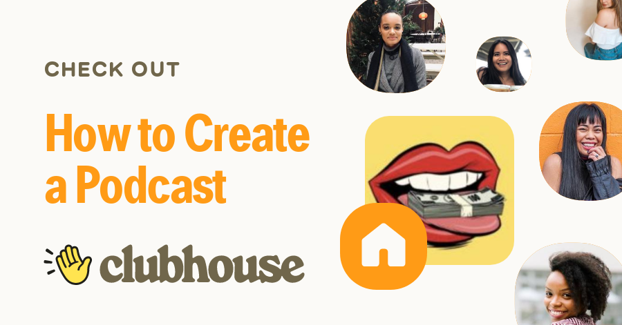 How to Create a Podcast