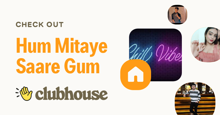 Hum Mitaye Saare Gum